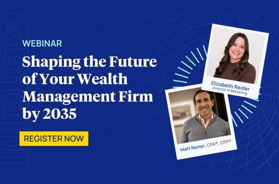 Shaping The Future Of Your Wealth Firm By 2035
